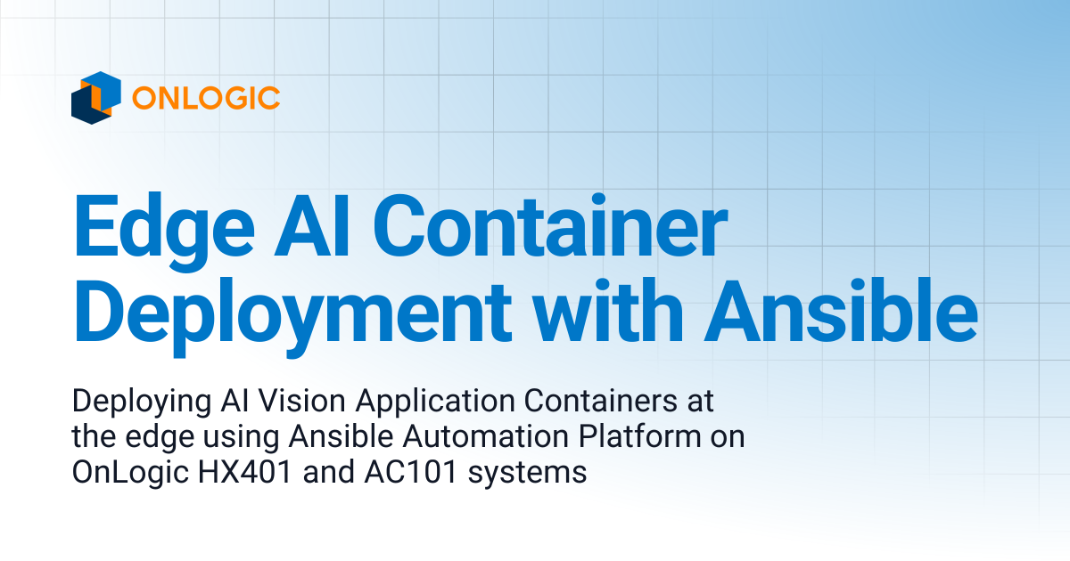 Edge AI Container Deployment with Ansible | OnLogic Support Documentation