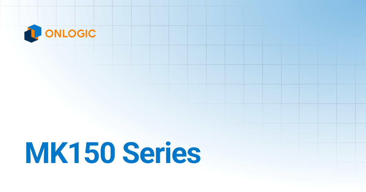 MK150 Series | OnLogic Support Documentation