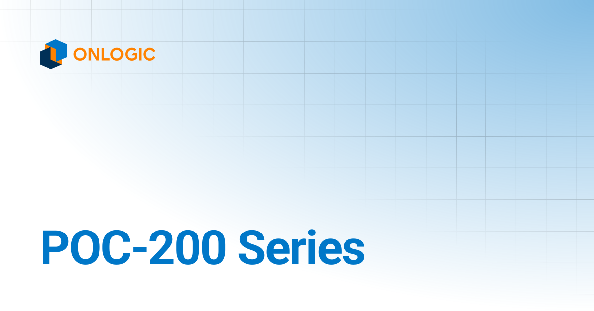 POC-200 Series | OnLogic Support Documentation